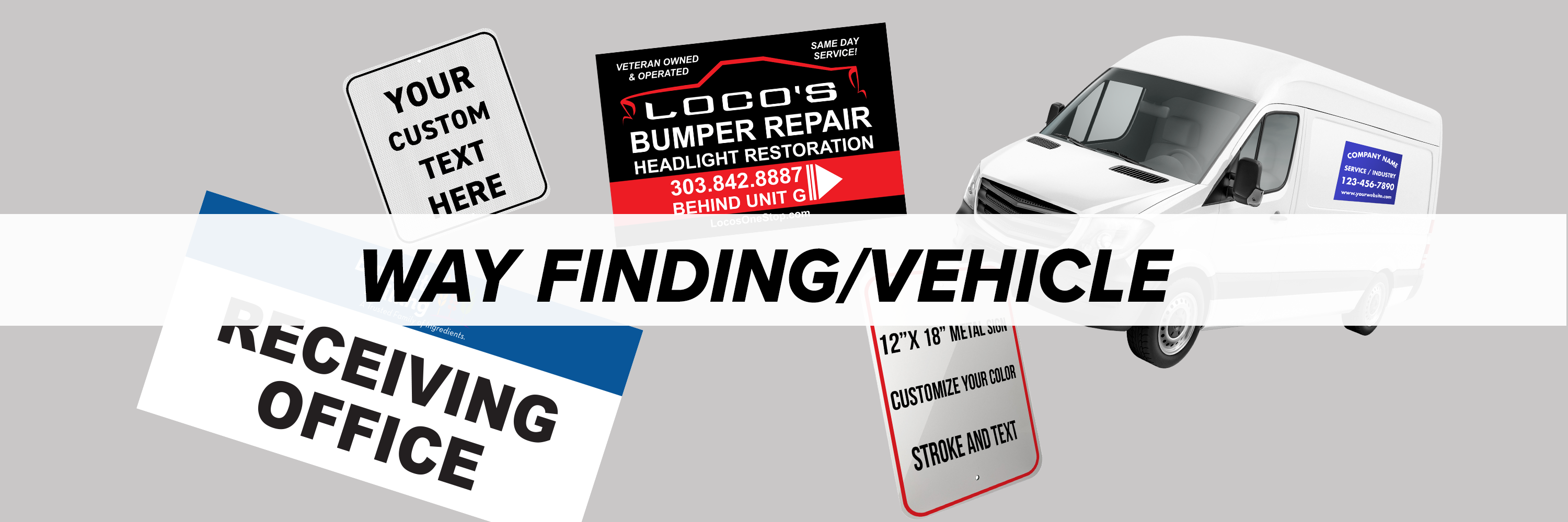 Vehicle and Way finding Signs